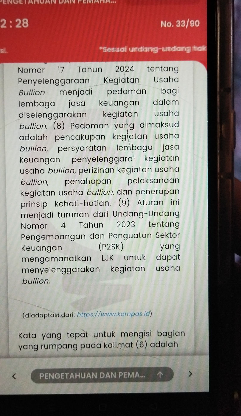 Kata yang tepat untuk mengisi bagian yang | StudyX