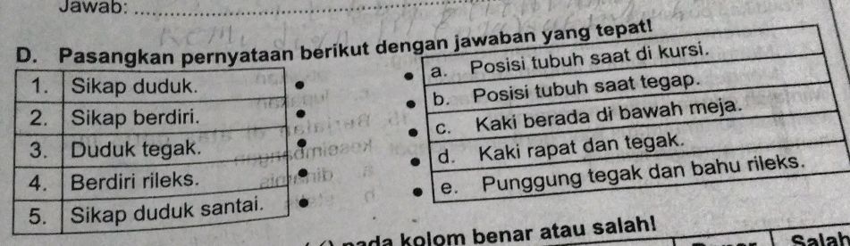 D. Pasangkan pernyataan berikut dengan | StudyX