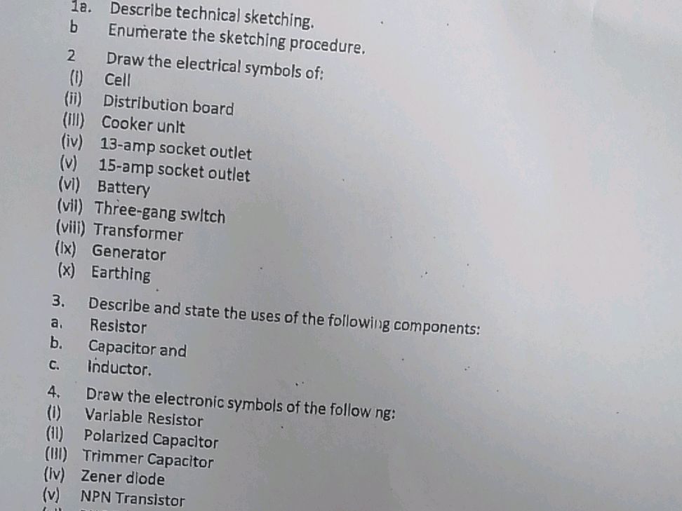 1a. Describe technical sketching. b. | StudyX