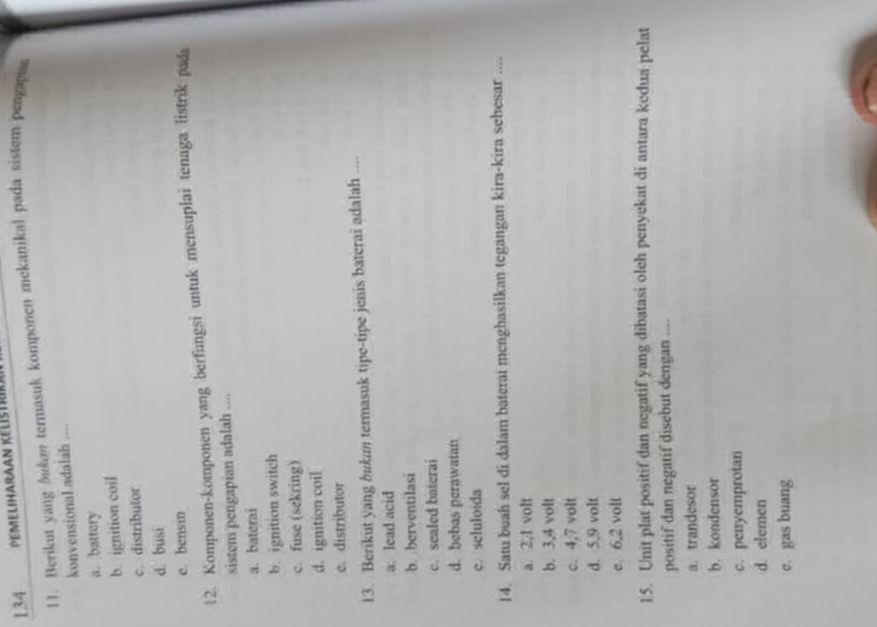 11. Berikut yang bukan termasuk komponen | StudyX