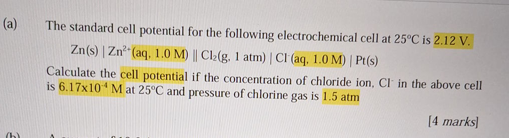 (a) The standard cell potential for the | StudyX