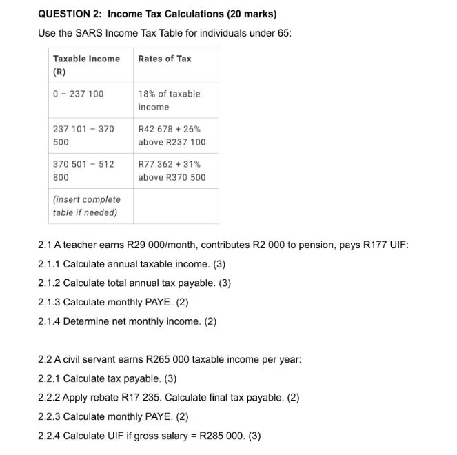 QUESTION 2: Income Tax Calculations (20 | StudyX