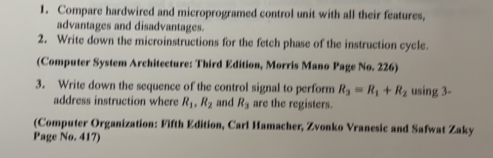 1. Compare hardwired and microprogramed | StudyX