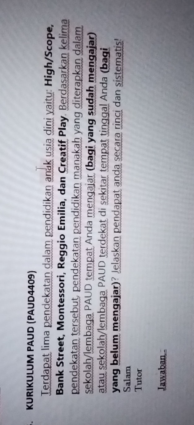 KURIKULUM PAUD (PAUD4409) Terdapat lima | StudyX