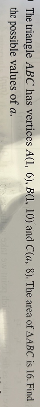 The triangle ABC has vertices A(1, 6), B(1, | StudyX