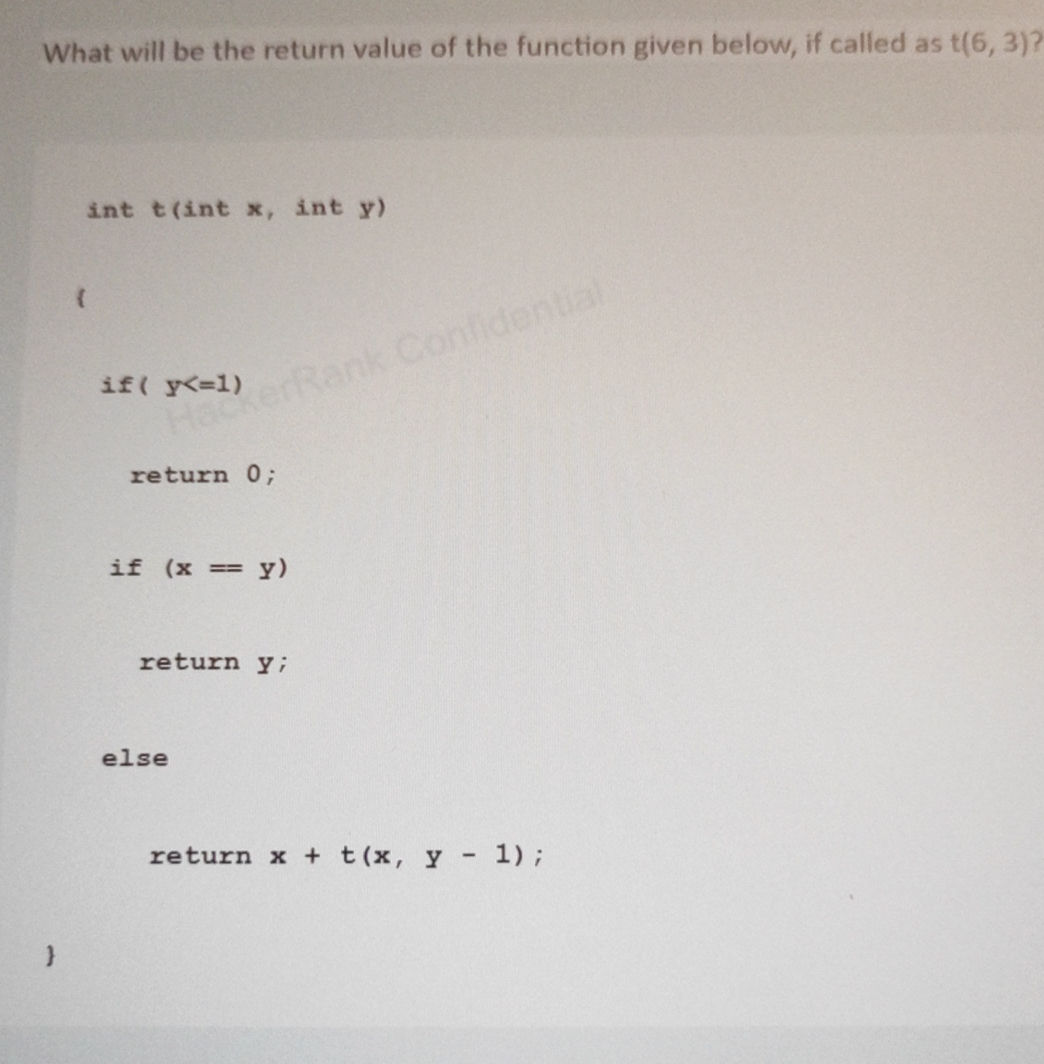 What will be the return value of the | StudyX
