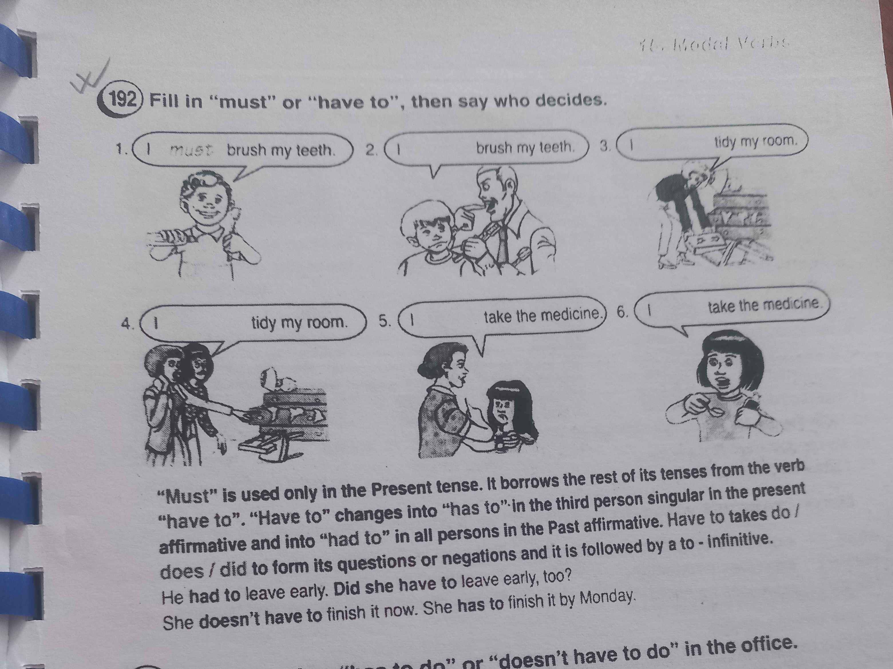 192) Fill in "must" or "have to", then say | StudyX