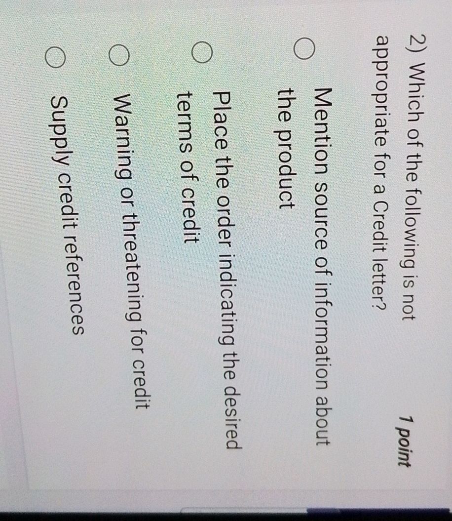 2) Which of the following is not appropriate | StudyX