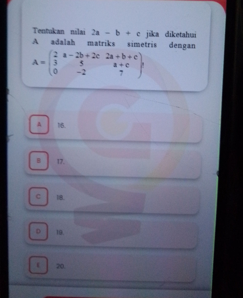 Tentukan nilai $2a - b + c$ jika diketahui | StudyX