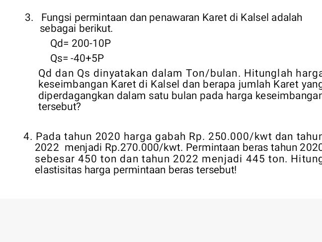 3. Fungsi permintaan dan penawaran Karet di | StudyX