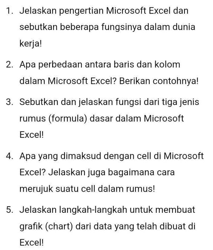 1. Jelaskan pengertian Microsoft Excel dan | StudyX