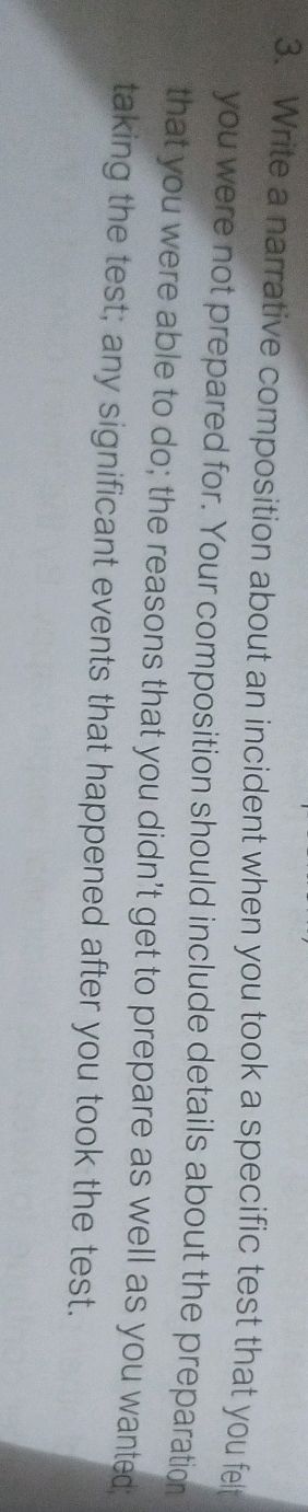 3. Write a narrative composition about an | StudyX