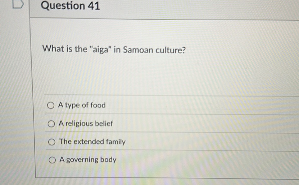 What is the "aiga" in Samoan culture? A | StudyX