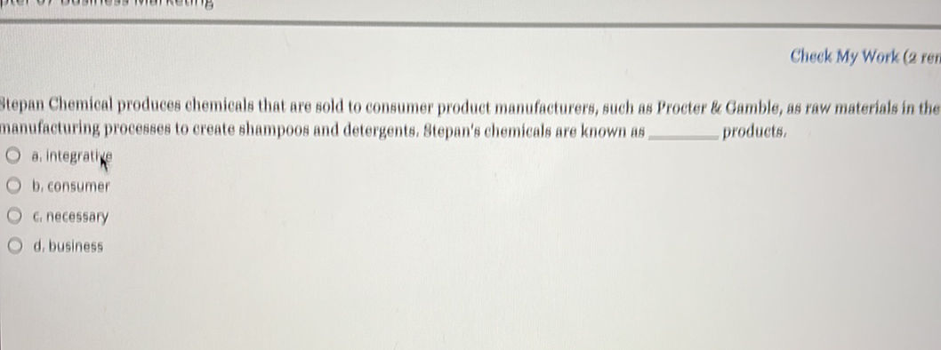 Stepan Chemical produces chemicals that are | StudyX