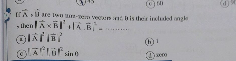 If ${A}$, ${B}$ are two non-zero vectors and | StudyX