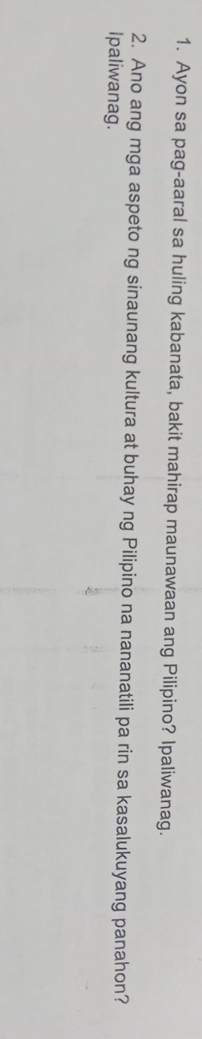 1. Ayon sa pag-aaral sa huling kabanata, | StudyX