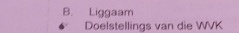 Doelstellings van die WVK | StudyX