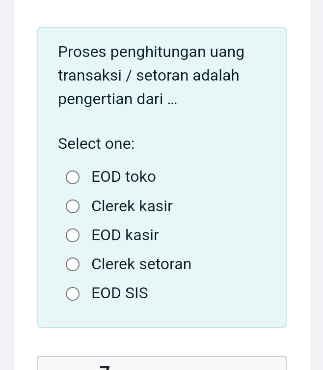 Proses penghitungan uang transaksi / setoran | StudyX