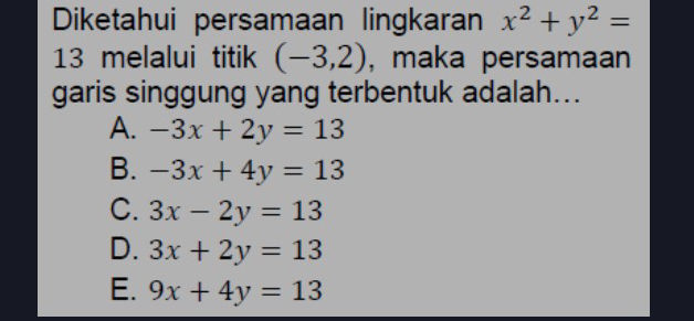 Diketahui persamaan lingkaran $x^2 + y^2 = | StudyX