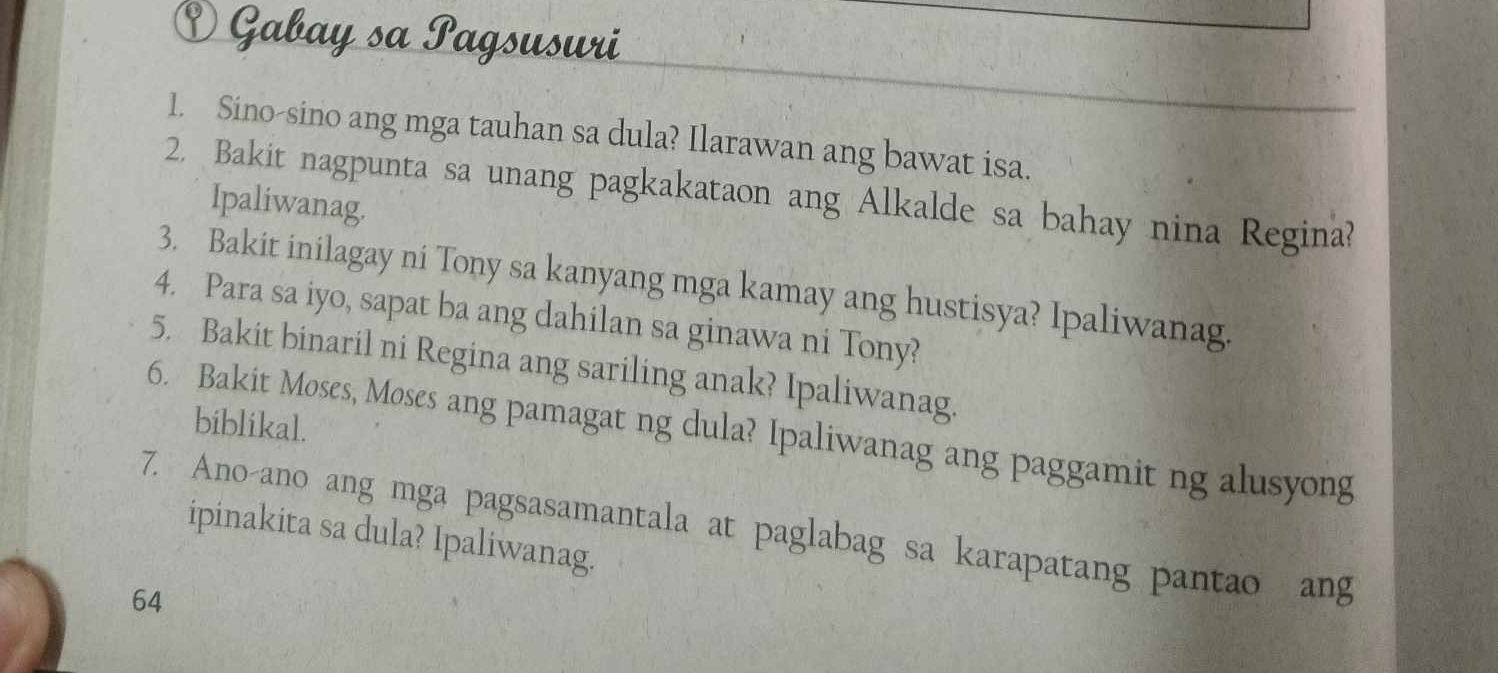1. Sino-sino ang mga tauhan sa dula? | StudyX