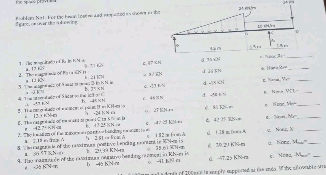 Problem No1. For the beam loaded and | StudyX