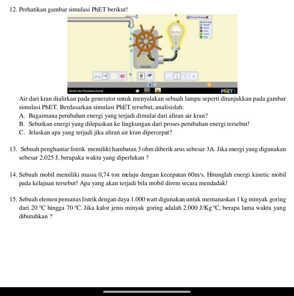 12. Perhatikan gambar simulasi PhET berikut! | StudyX