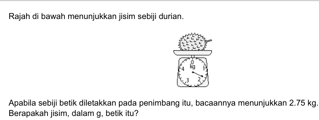 Rajah di bawah menunjukkan jisim sebiji | StudyX