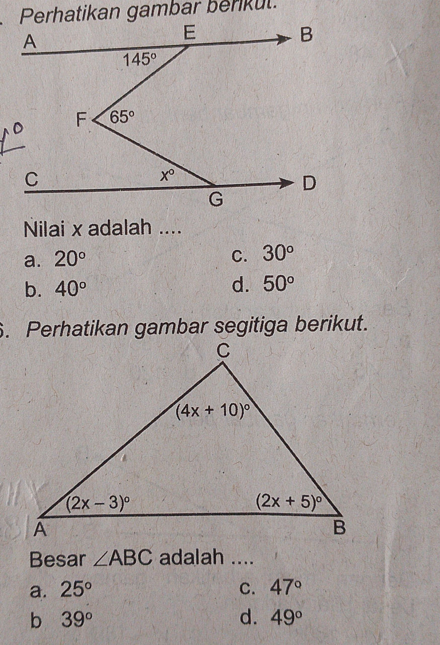 Perhatikan gambar berikut. Nilai x adalah | StudyX