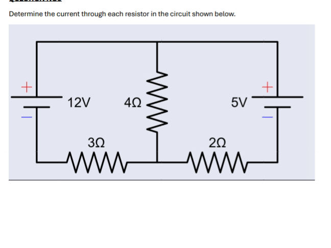 Determine the current through each resistor | StudyX