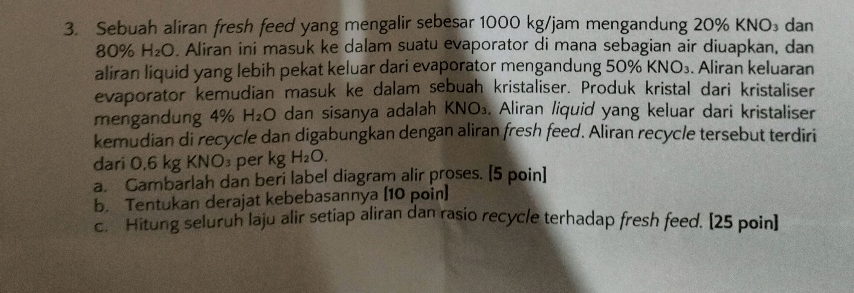 3. Sebuah aliran fresh feed yang mengalir | StudyX