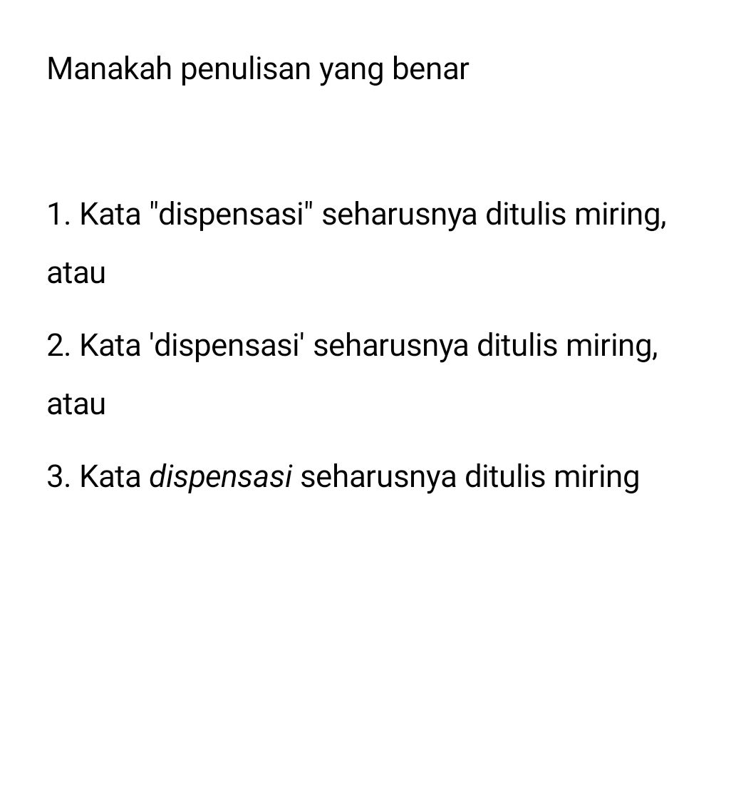 Manakah penulisan yang benar 1. Kata | StudyX