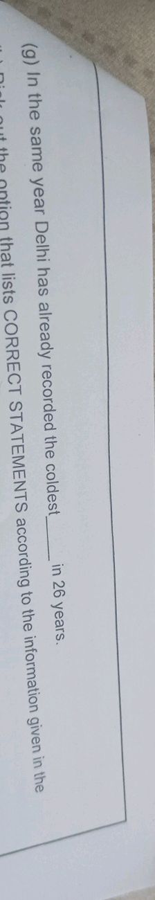 (g) In the same year Delhi has already | StudyX