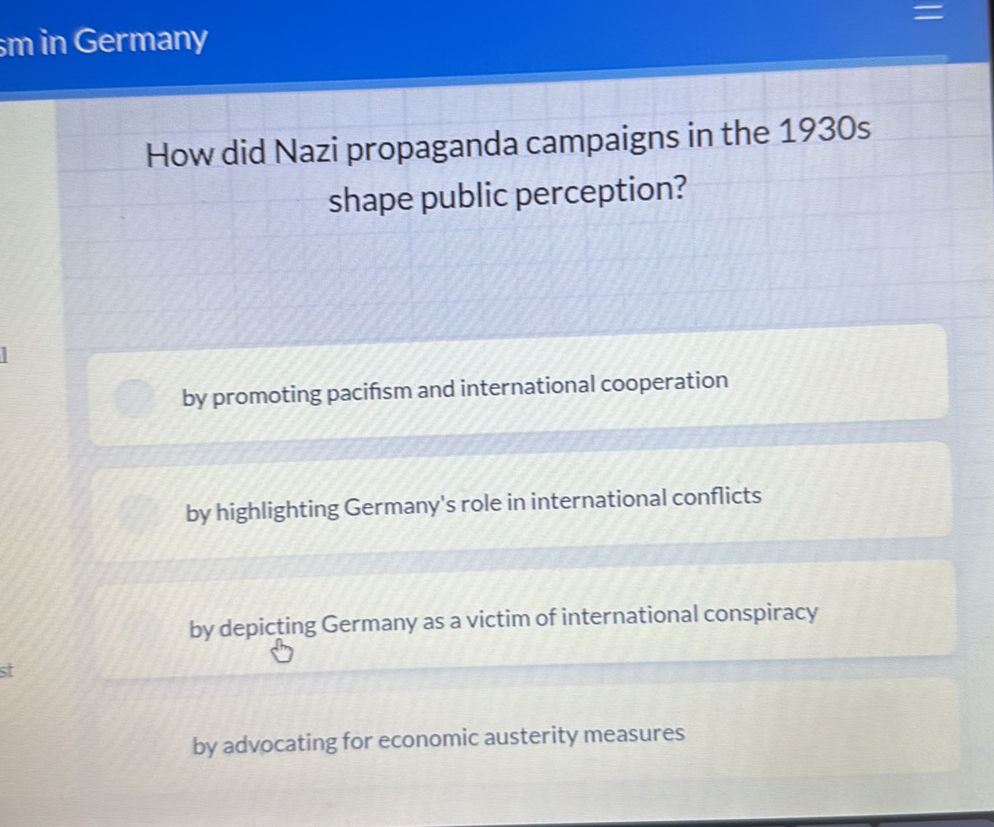 How did Nazi propaganda campaigns in the | StudyX