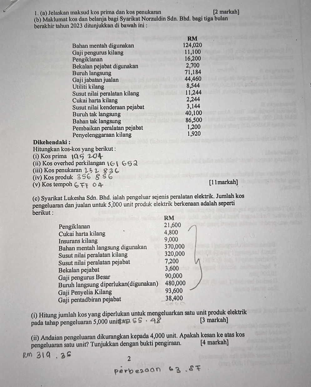 1. (a) Jelaskan maksud kos prima dan kos | StudyX