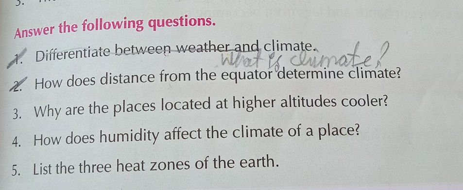 1. Differentiate between weather and | StudyX
