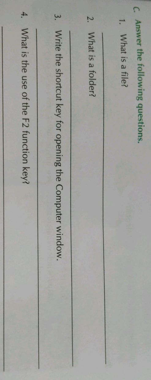 C. Answer the following questions. 1. What | StudyX