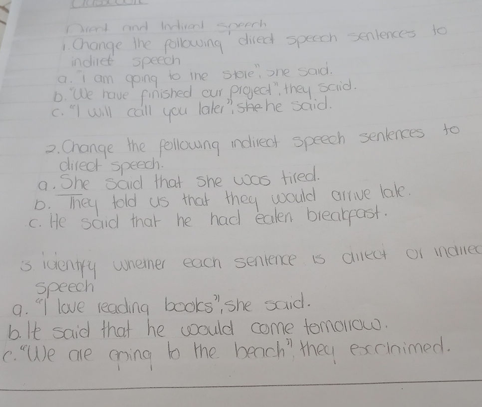 1. Change the following direct speech | StudyX