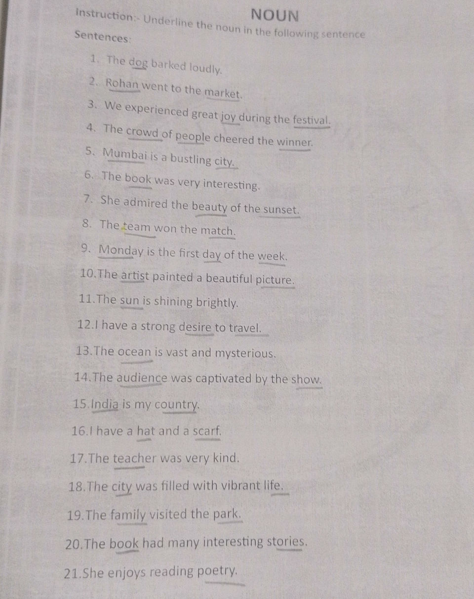 Instruction:- Underline the noun in the | StudyX