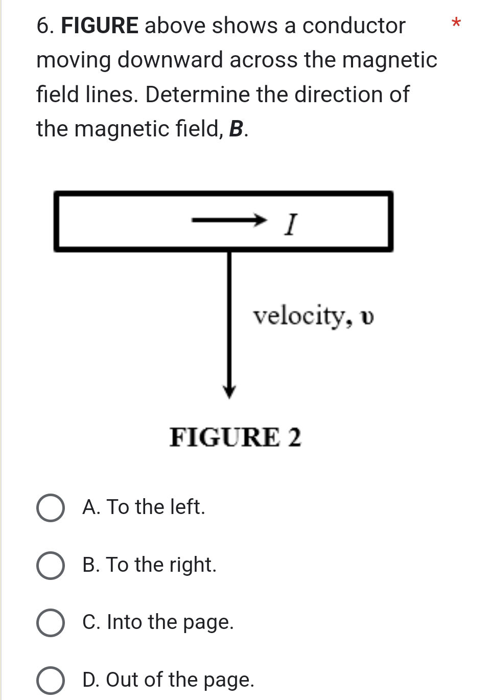6. FIGURE above shows a conductor moving | StudyX