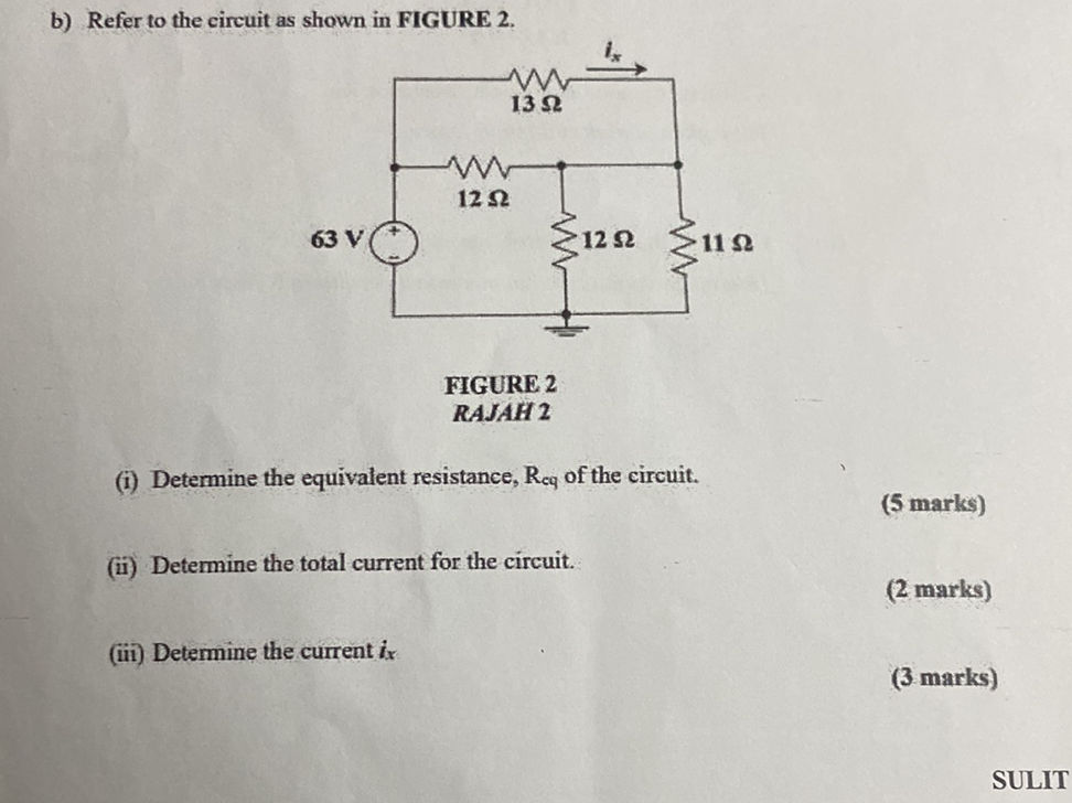 b) Refer to the circuit as shown in FIGURE | StudyX