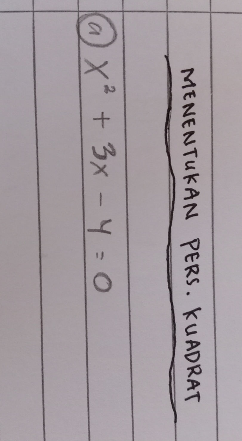 Solve Quadratic Equation: X^2 + 3x - 4 = 0 | StudyX
