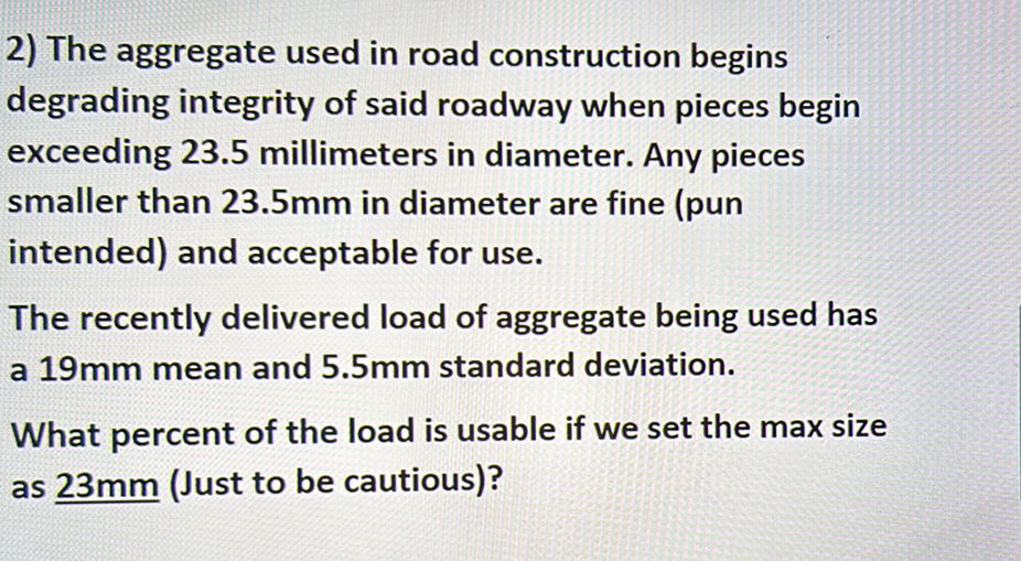 2) The aggregate used in road construction | StudyX