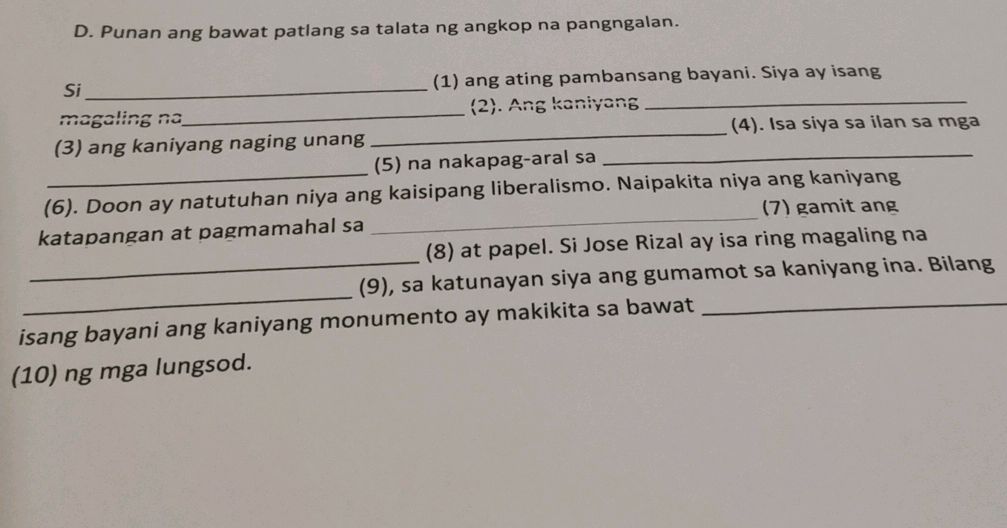 D. Punan ang bawat patlang sa talata ng | StudyX