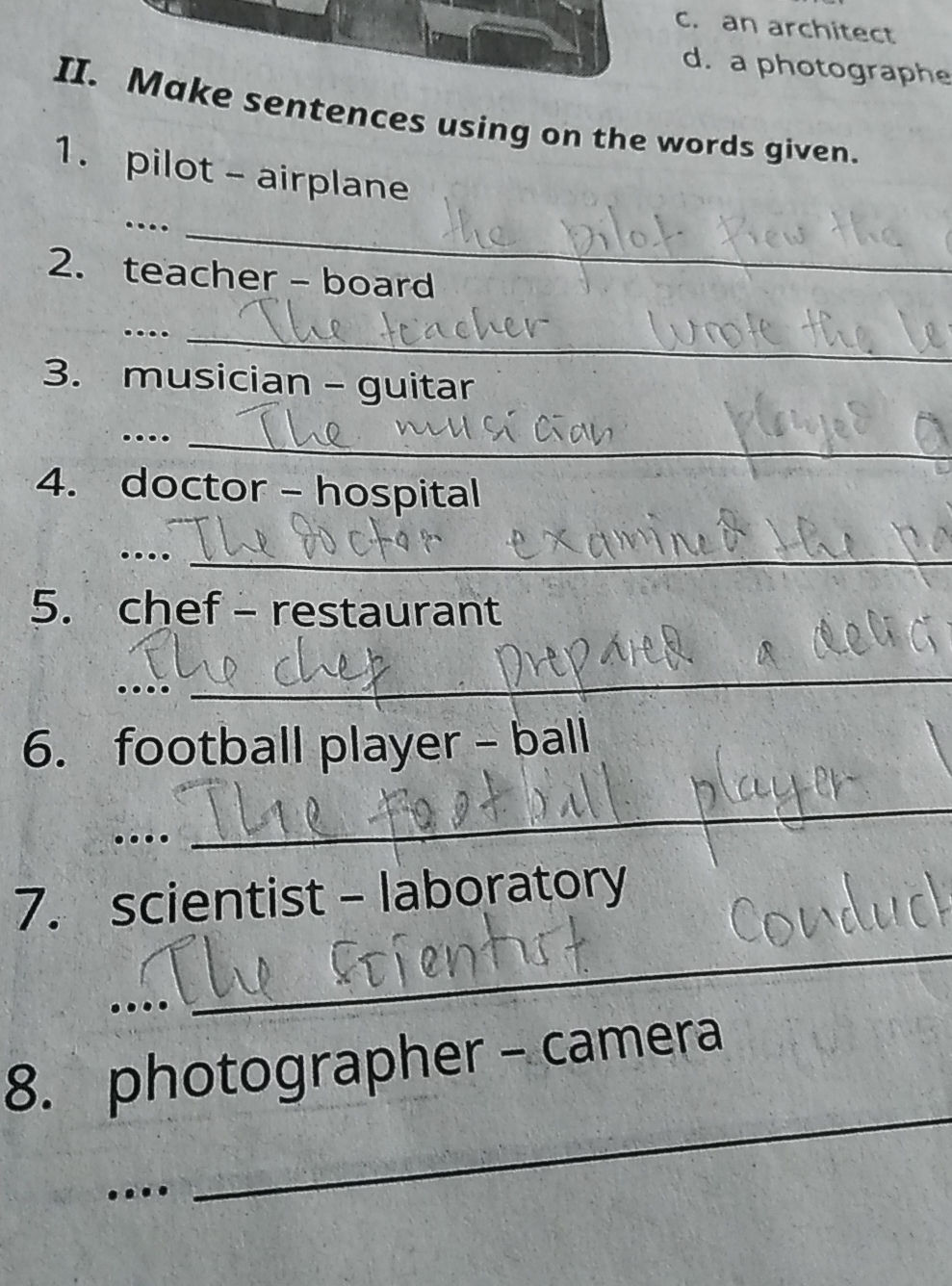 II. Make sentences using on the words given. | StudyX