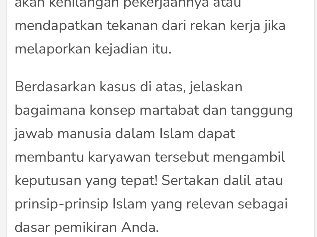 Berdasarkan kasus di atas, jelaskan | StudyX