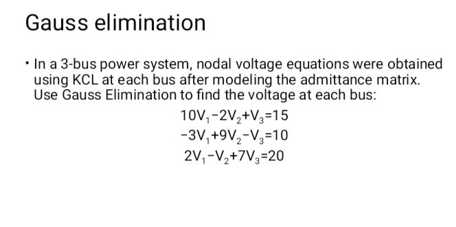 In a 3-bus power system, nodal voltage | StudyX