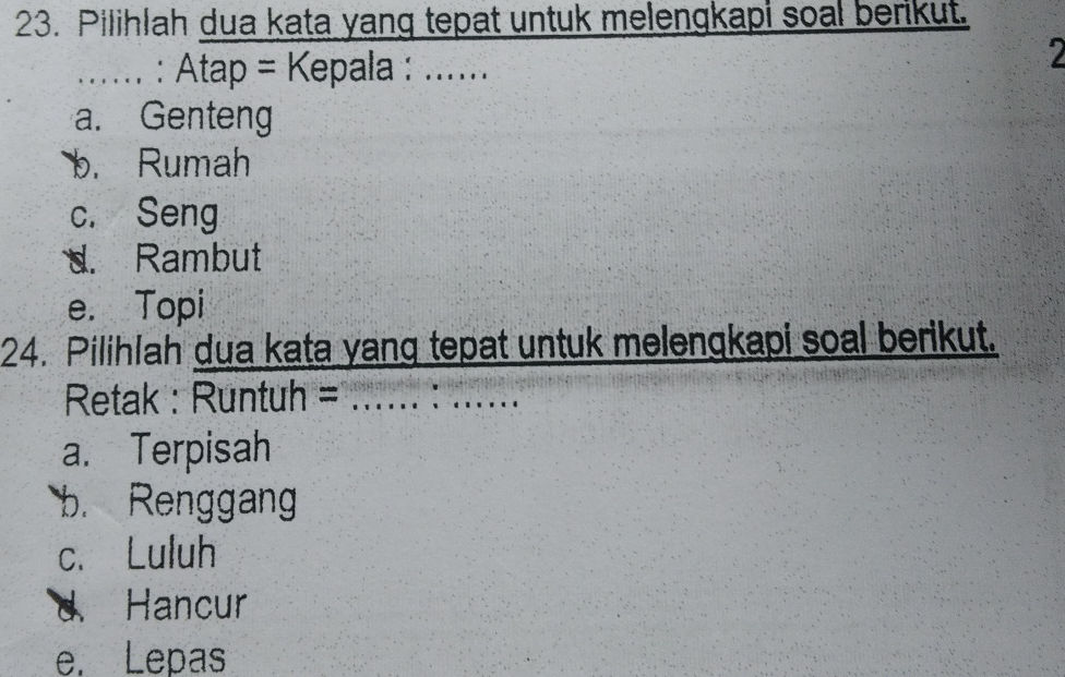 23. Pilihlah dua kata yang tepat untuk | StudyX