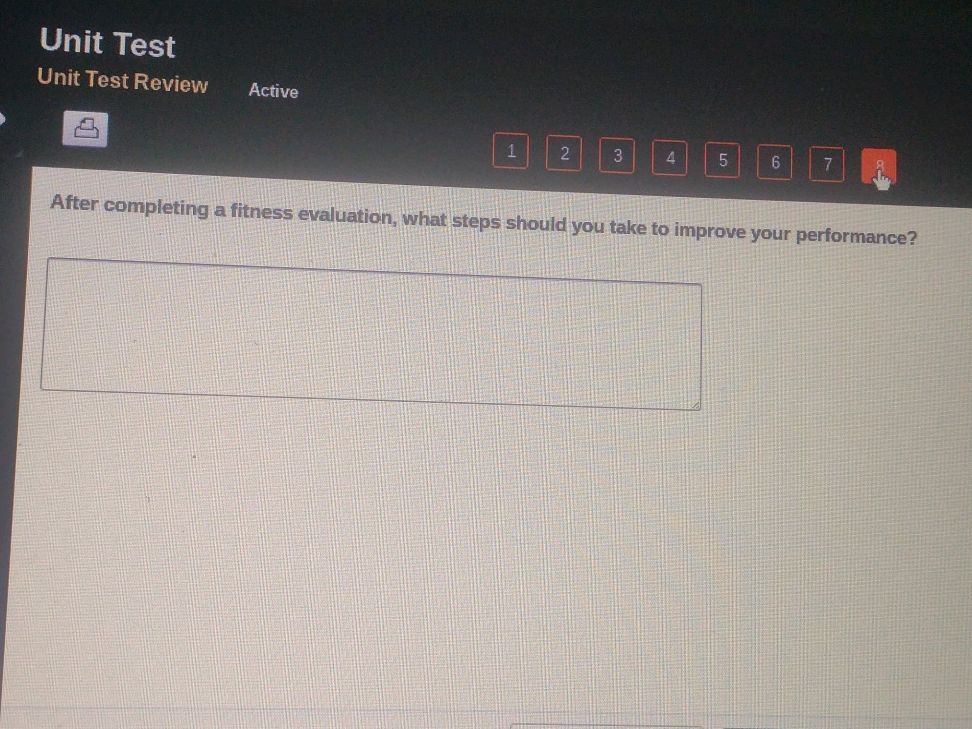 After completing a fitness evaluation, what | StudyX