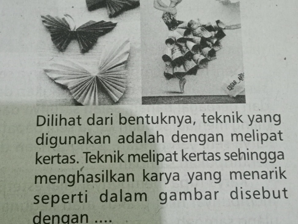 Dilihat dari bentuknya, teknik yang | StudyX