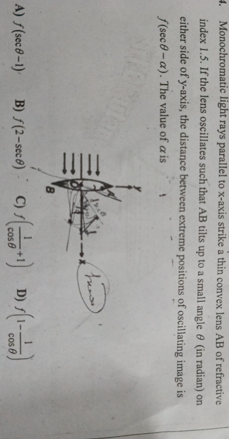 4. Monochromatic light rays parallel to | StudyX